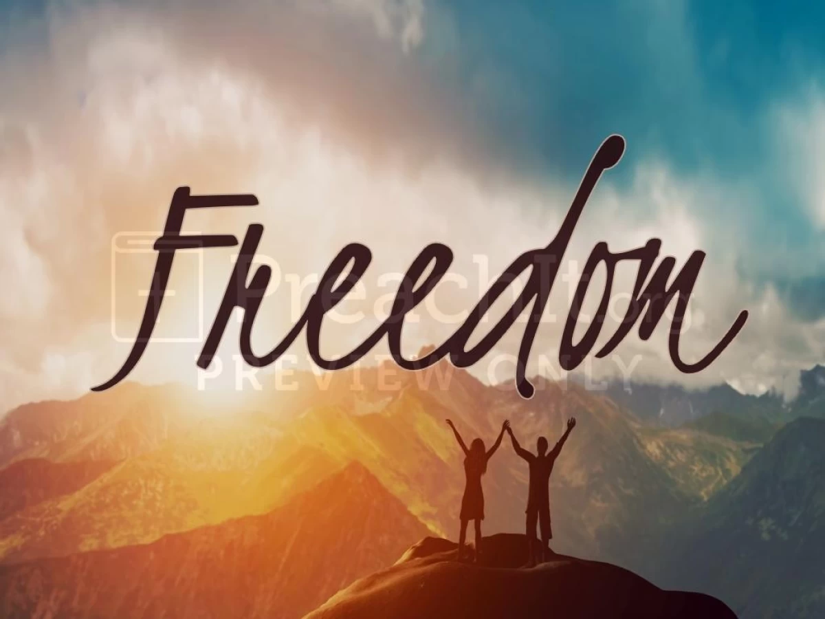 Freedom | Sermon Outlines | PreachIt