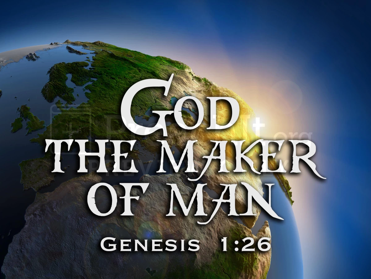 God The Maker of Man | Sermon Outlines | PreachIt