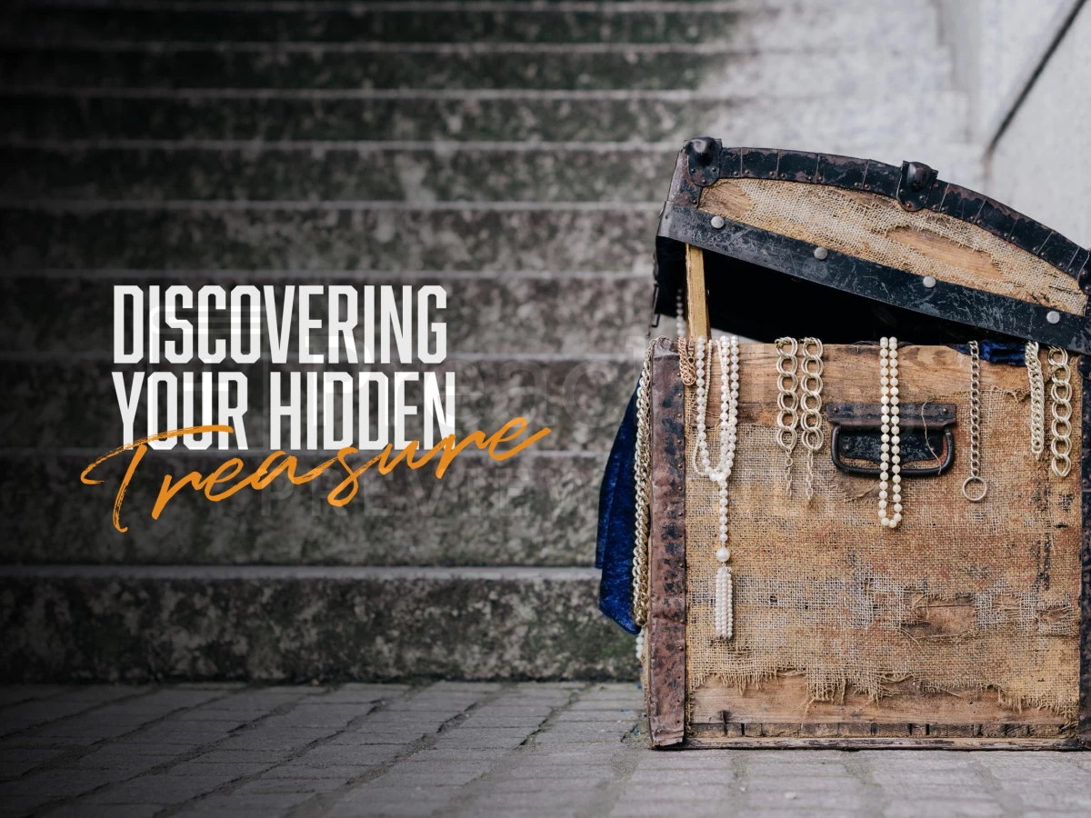Discovering Your Hidden Treasure | Sermon Outlines | PreachIt